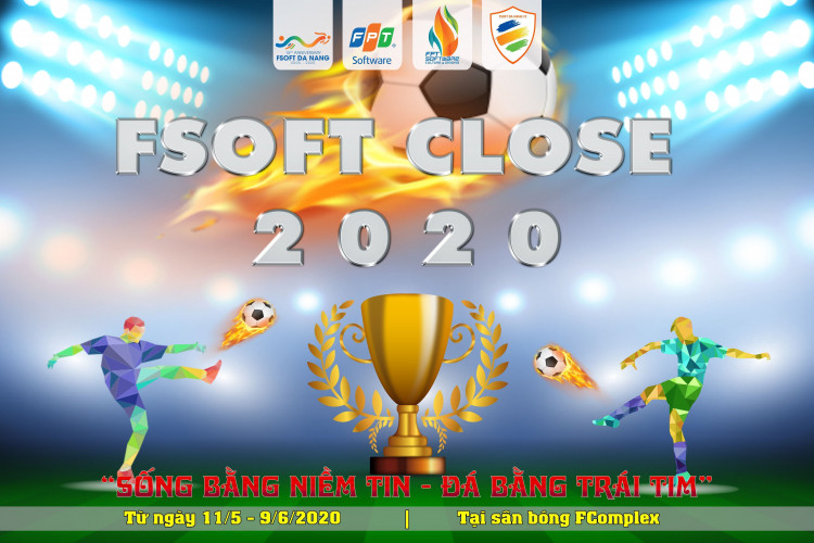 FSOFT CLOSE 2020 | FAGLeague hệ thống quản lý giải đấu chuyên nghiệp