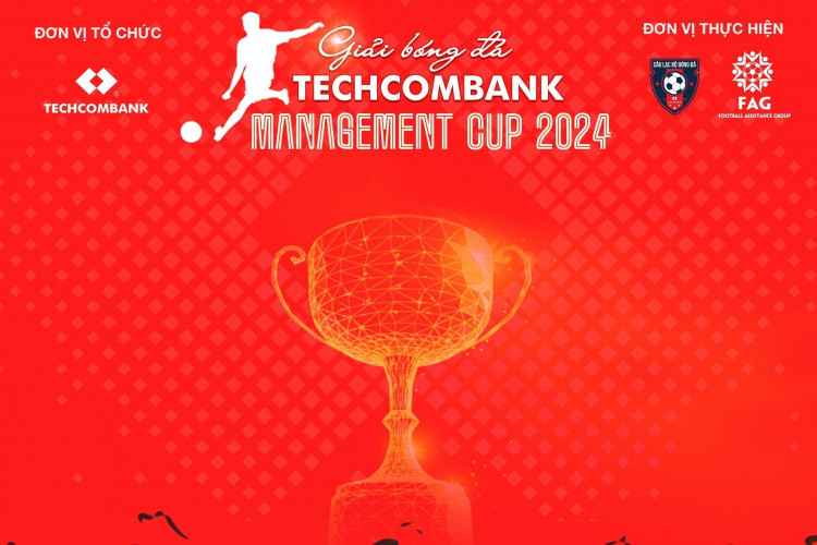 TECHCOMBANK MANAGEMENT CUP 2024 | FAGLeague hệ thống quản lý giải đấu ...